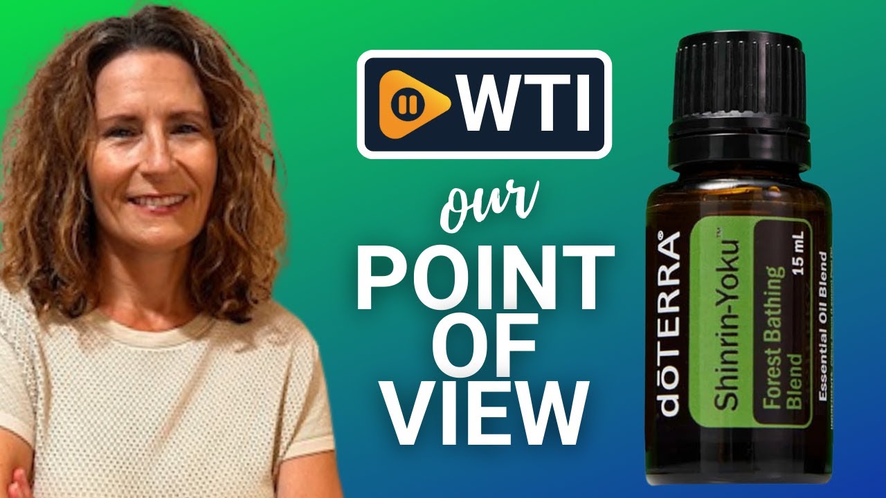 doTERRA Shinrin-Yoku Forest Blend | Our Point Of View - YouTube