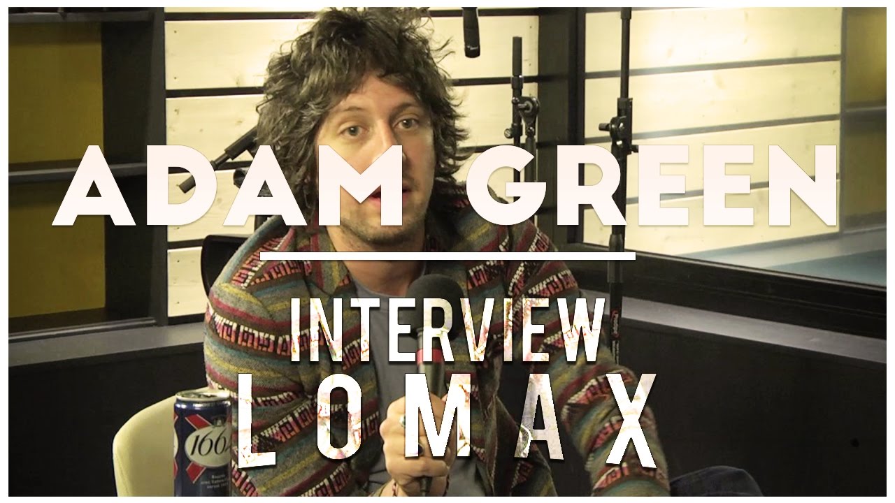 Adam Green - Interview Lomax - YouTube