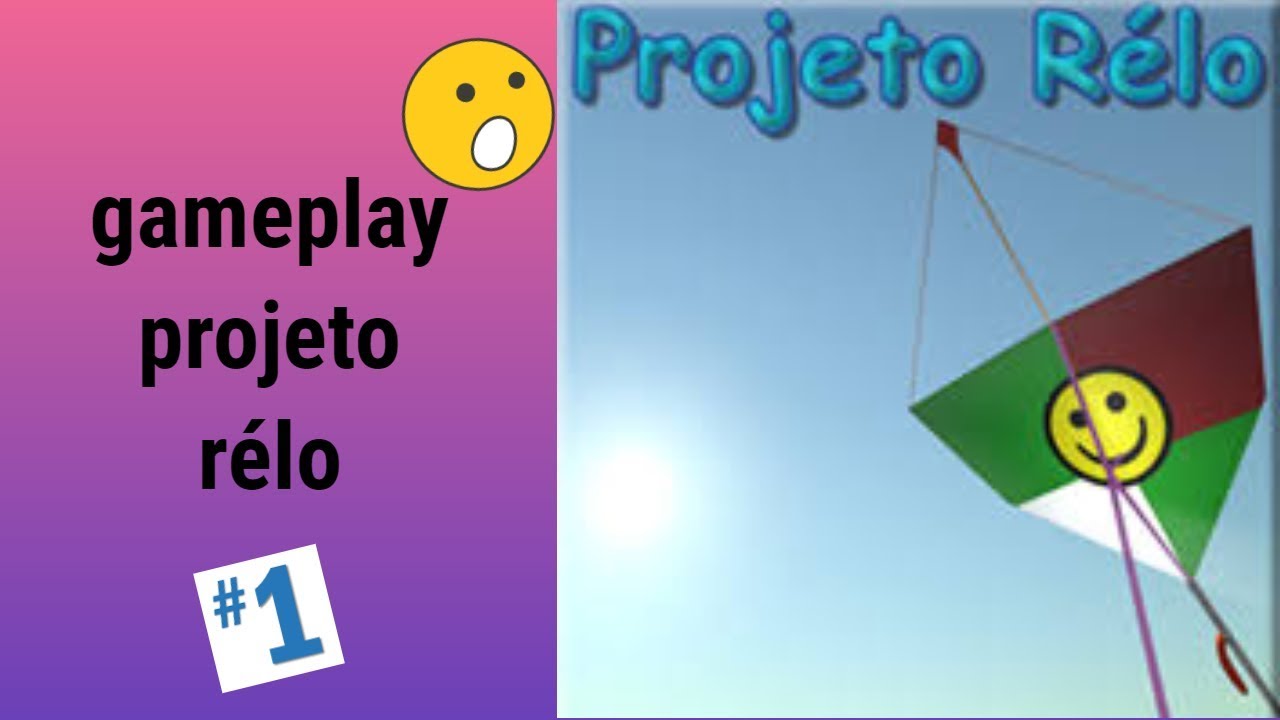 gameplay de projeto rélo #1 - YouTube