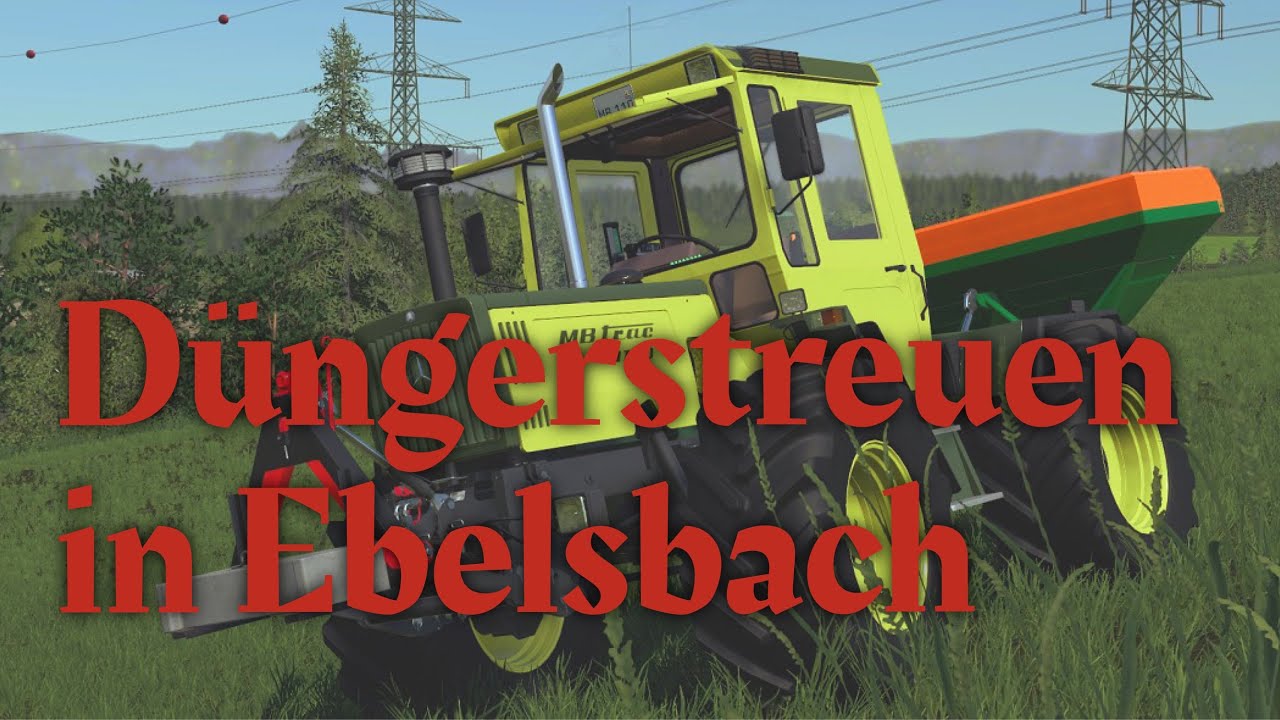 [ LS19 Düngerstreuen in Ebelsbach ] - YouTube