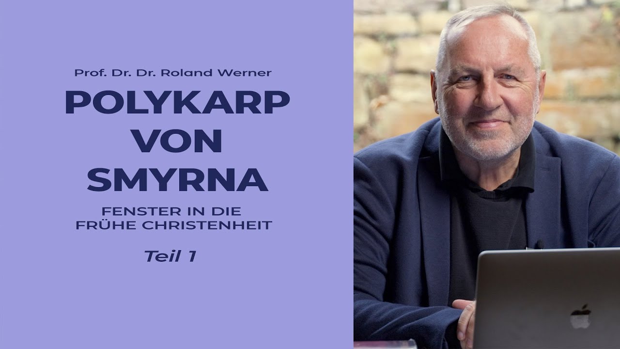 Fenster in die frühe Christenheit - Polikarp von Smyrna (Teil 1/2 ...