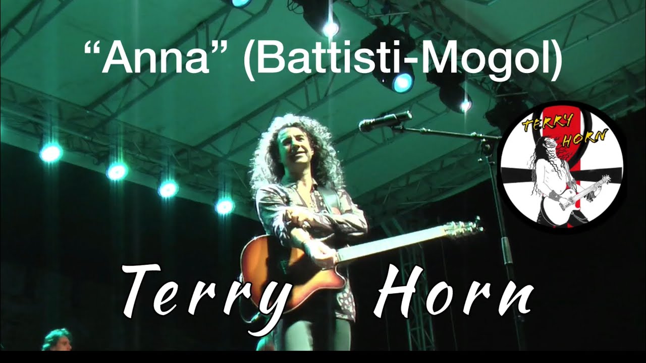 ANNA Lucio Battisti - by Terry Horn @TerryHornOfficial - YouTube