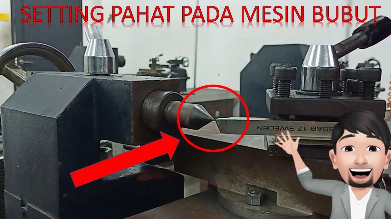 Cara Pemasangan dan Setting Pahat Pada Mesin Bubut - YouTube