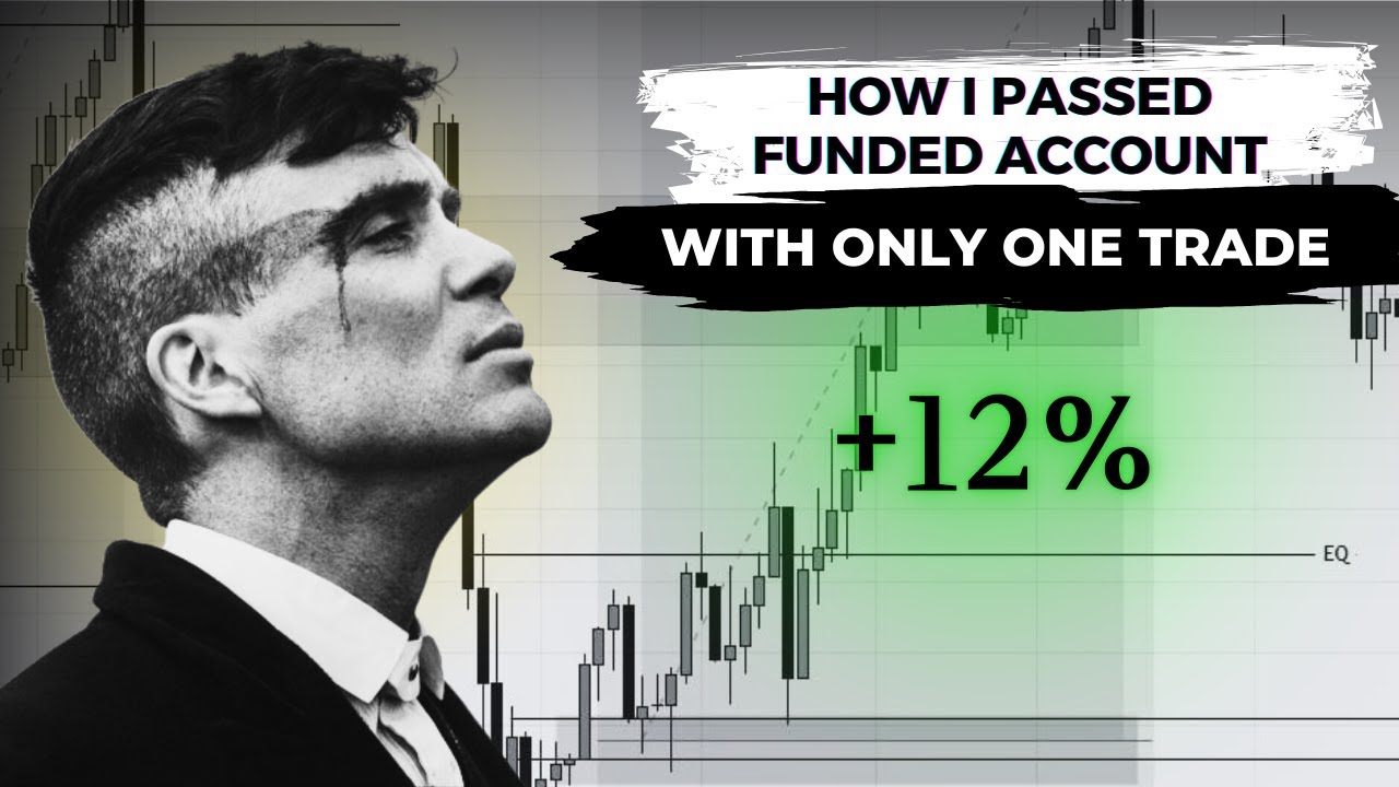 This Is How I Pass Funded Trading Challenge With Only ONE TRADE ...
