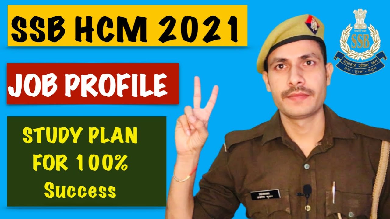 SSB Head Constable Min 2021 | Job Profile | Study Plan | Selection ...
