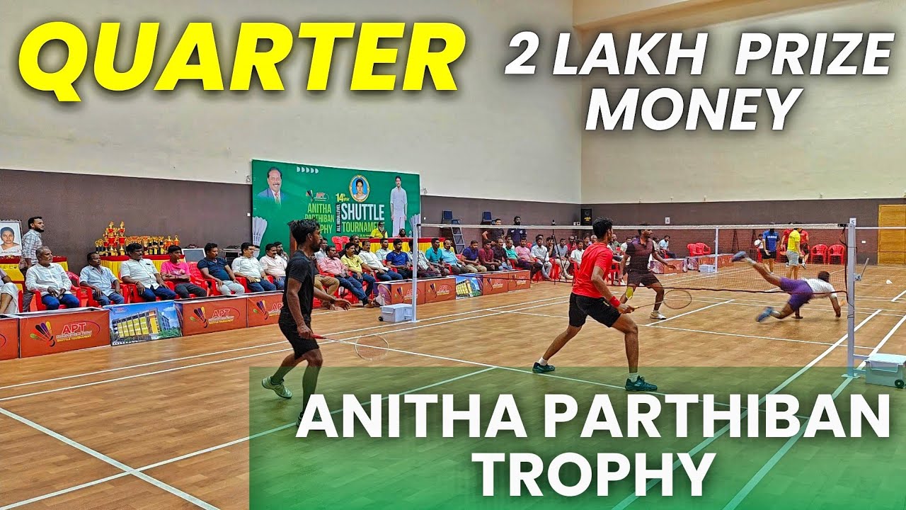 BENNET ANTONY/GAJENDRAN VS VEMBARASAN/NISHATH- ANITHA PARTHIBAN TROPHY ...