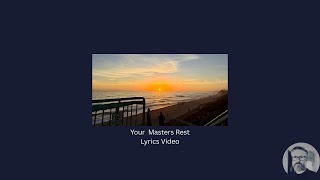 "Your Master's Rest" – Official Lyrics Video | Jason Barbato (New ...