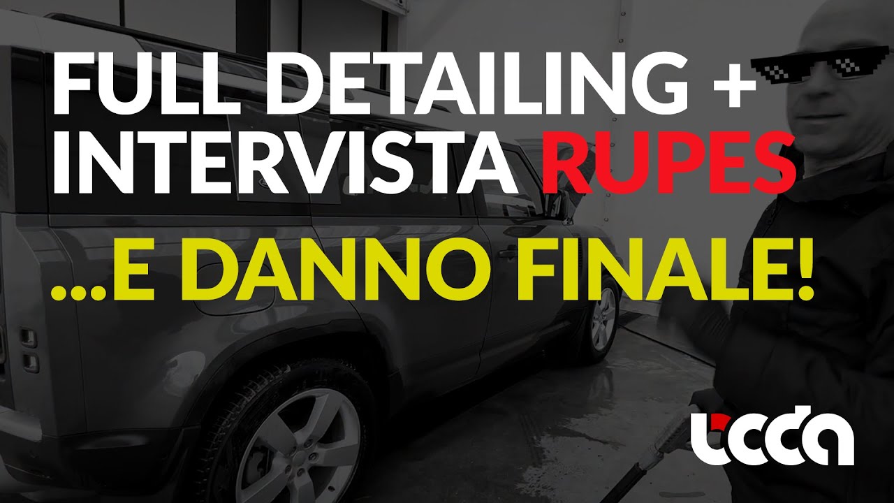Land Rover Defender - Full Detailing + intervista Rupes… e danno finale ...