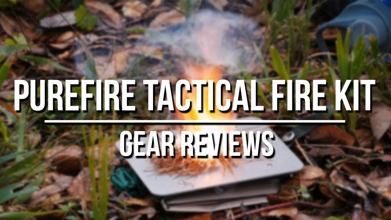 Purefire Tactical Fire Kit - YouTube