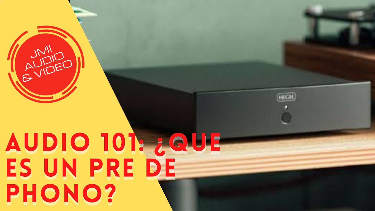 Audio 101: ¿que es el pre de phono? - YouTube