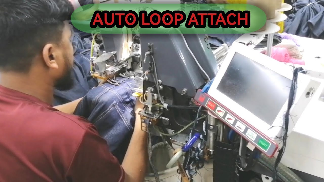 Auto Loop Attach Machine. Skill operators- Sewing Section. - YouTube