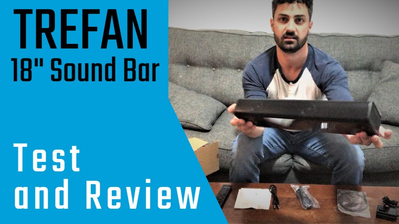 Test and Review of the TREFAN 18" Sound Bar - YouTube