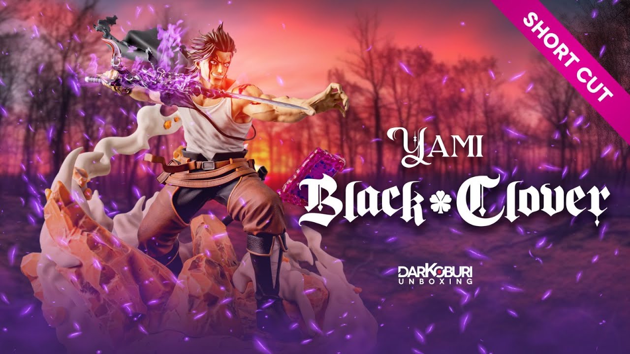 Shortcut - Black Clover; Yami Sukehiro x Vlad Collectibles - Darkoburi ...