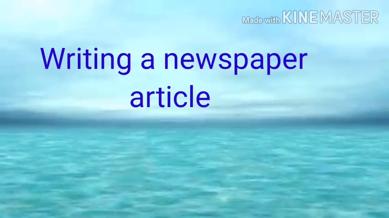 Action pack 7 Module 6 writing an article - YouTube