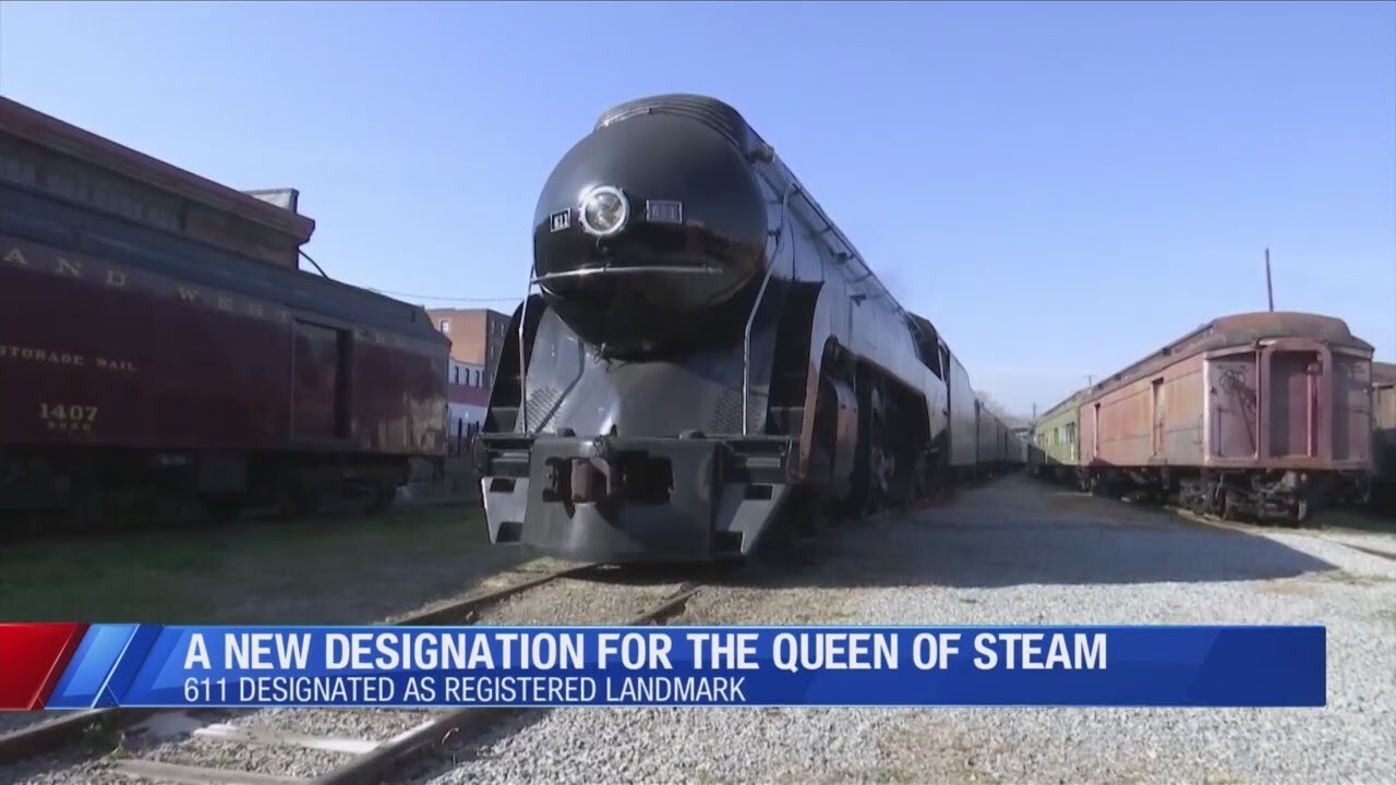 ‘Queen of Steam,’ No. 611 Locomotive now officially a historic Virginia ...