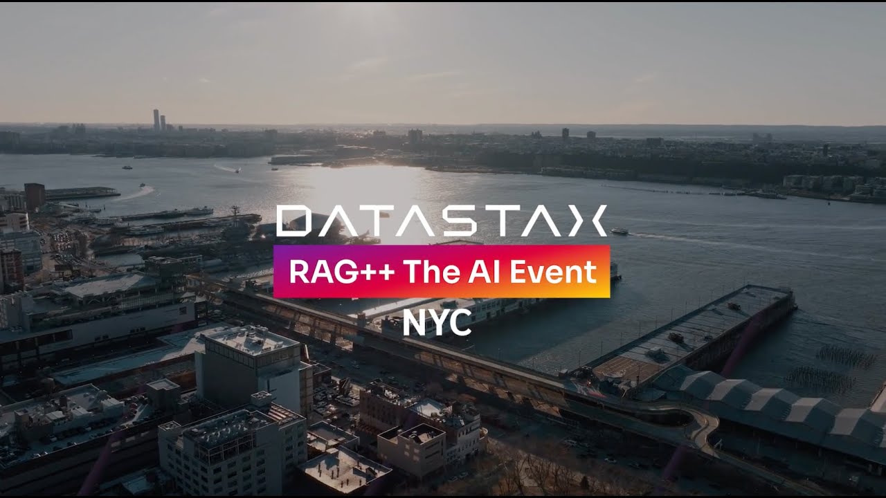 RAG++ NYC | DataStax - YouTube