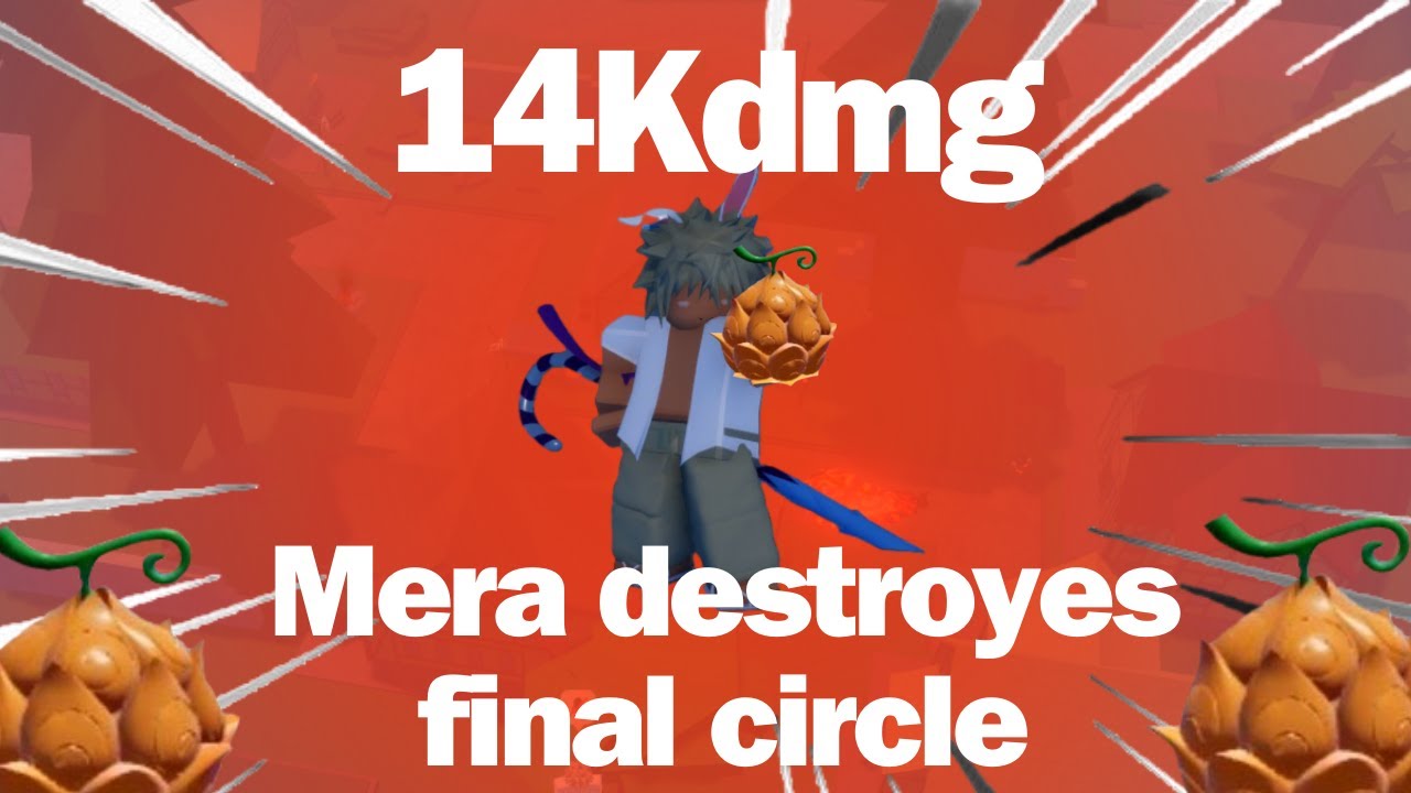 [GPO]Mera is still the strongest fruit for final circle in gpo battle ...