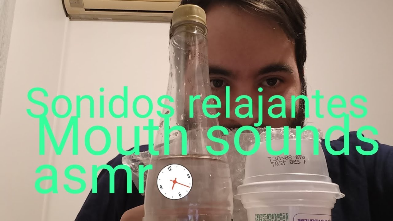 asmr Sonidos relajantes Mouth sounds Marche asmr casero - YouTube