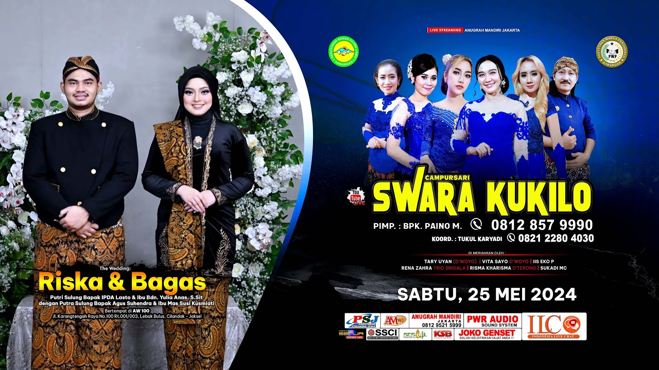LIVE 🔴 CAMPURSARI SWARA KUKILO 082122804030 - Wedding RISKA & BAGAS ...