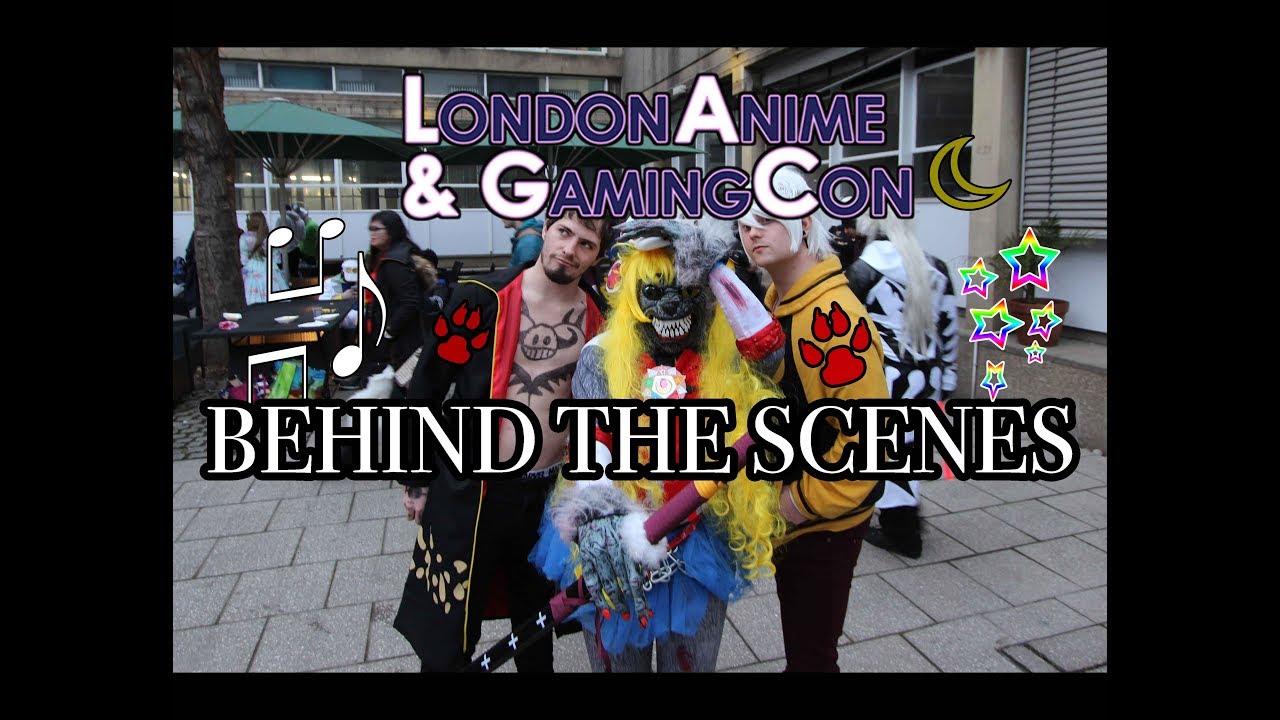 London Anime and Gaming Con Winter 2017 Behind the Scenes - YouTube
