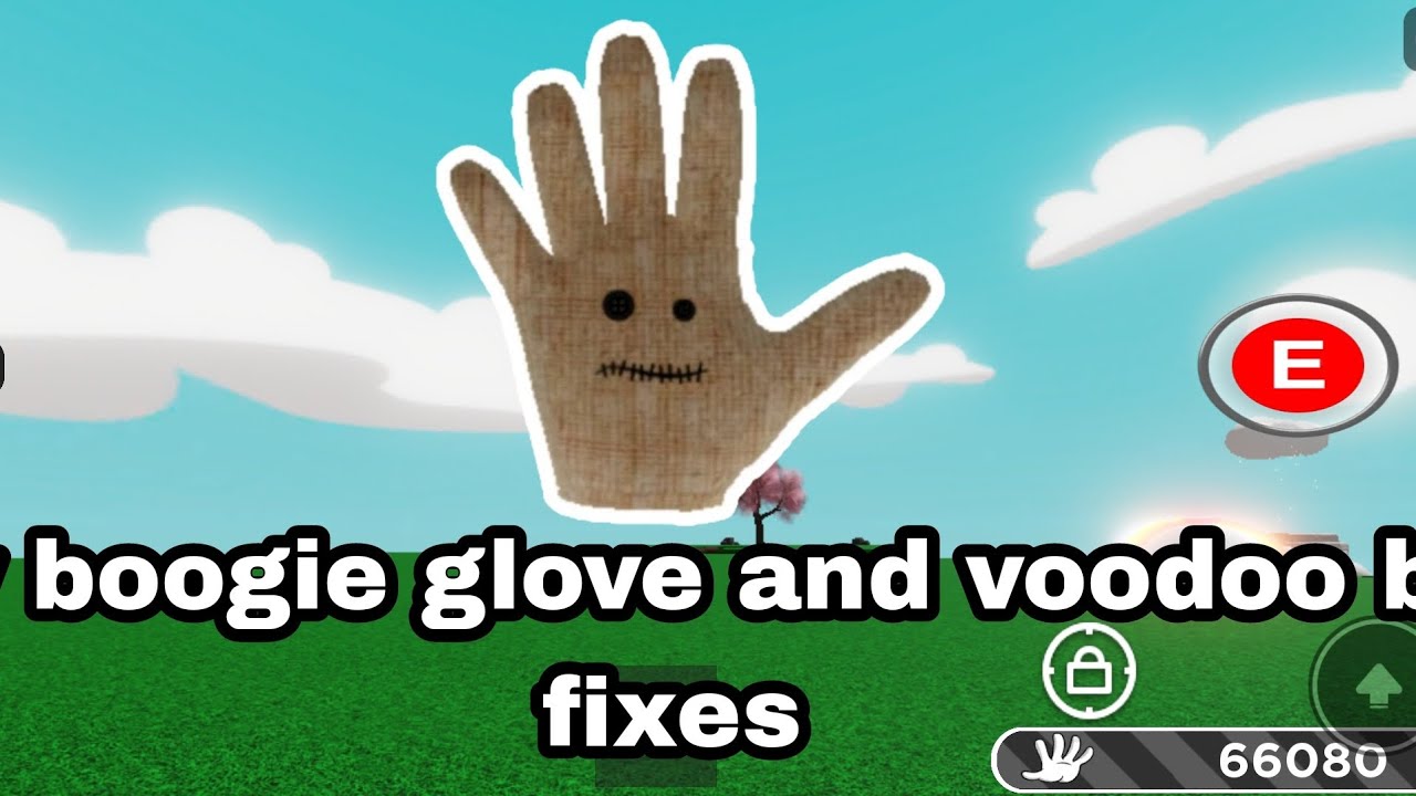 New boogie glove and voodoo bug fixes - YouTube