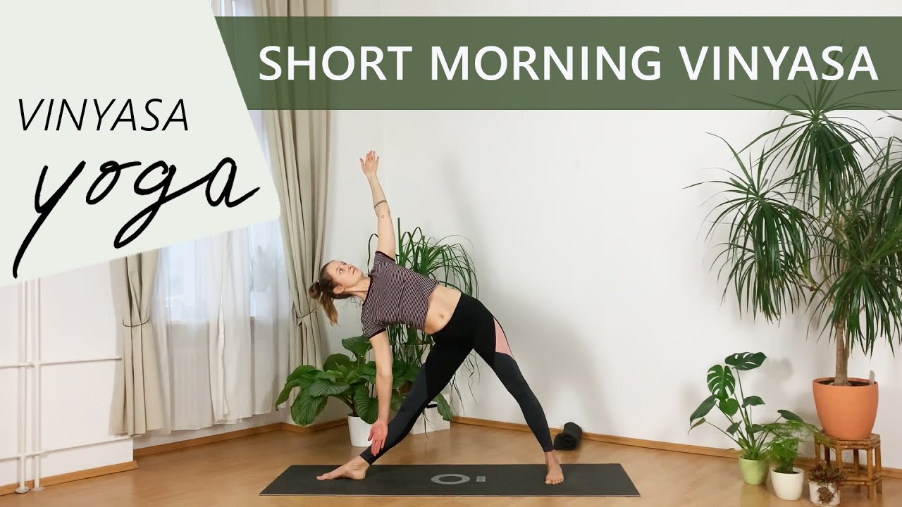 SHORT MORNING VINYASA // 20 min Vinyasa Yoga Flow - YouTube
