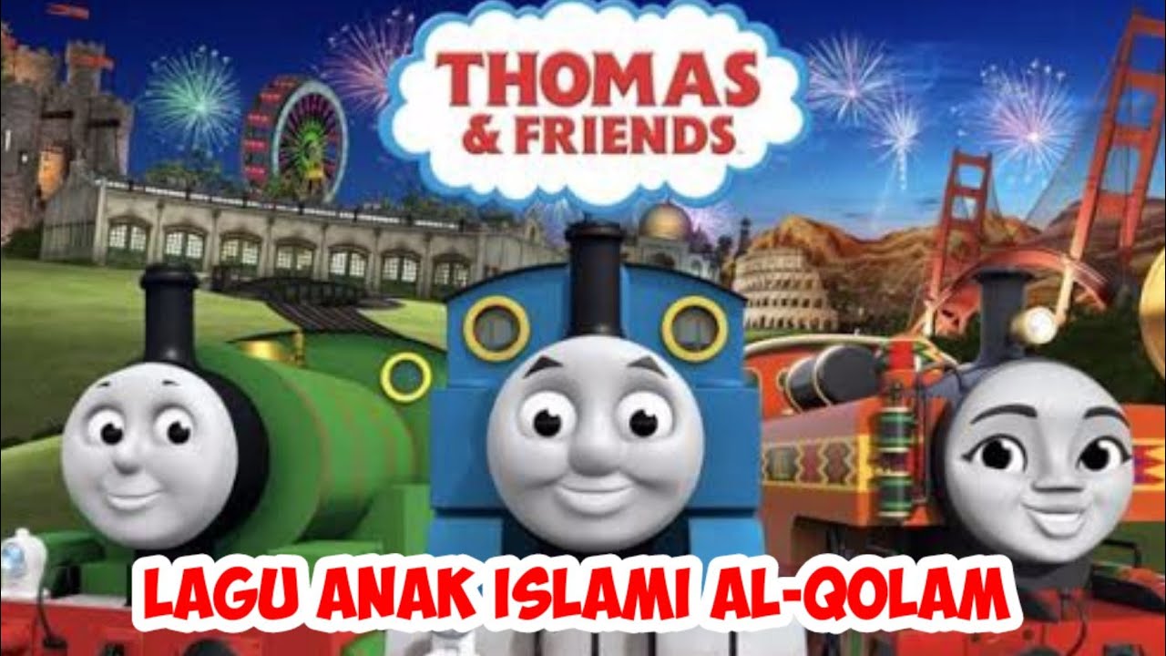 Lagu anak islami kartun thomas and friends Lagu anak Islami animasi "Al ...