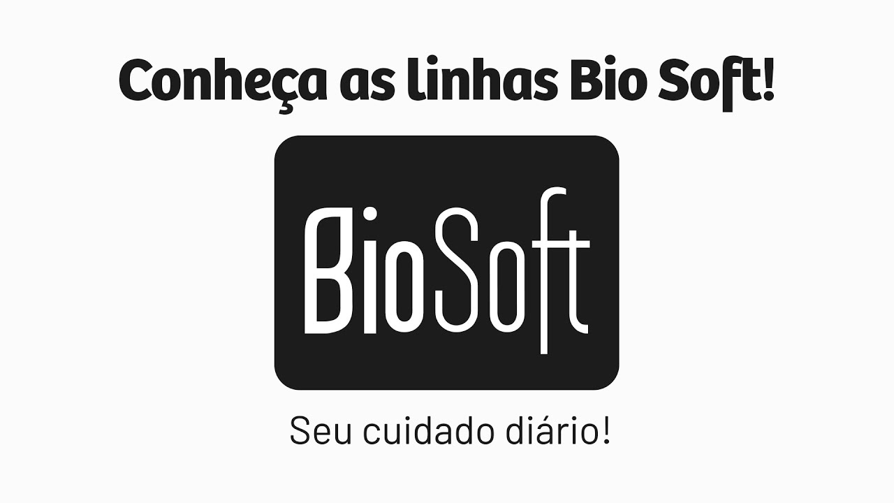 Linhas Bio Soft - YouTube