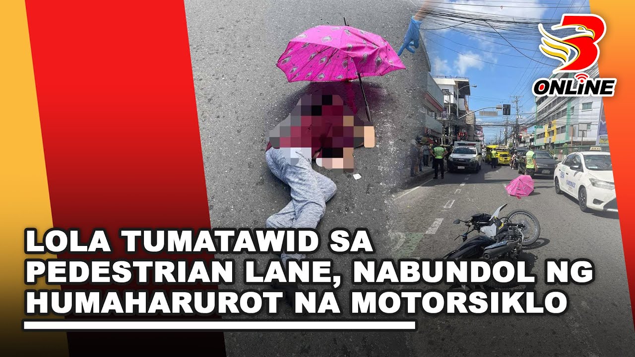 Lola tumatawid sa pedestrian lane, nabundol ng humaharurot na ...
