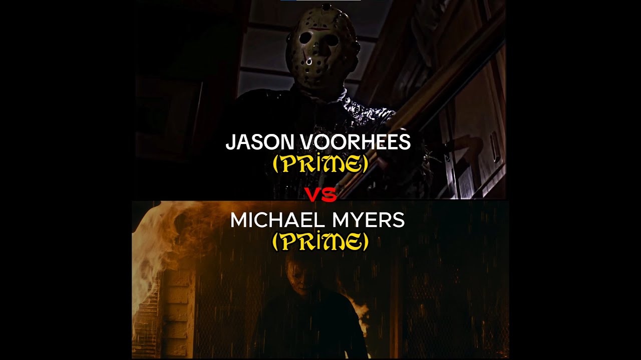Michael myers (prime) vs Jason voorhees (prime) - YouTube