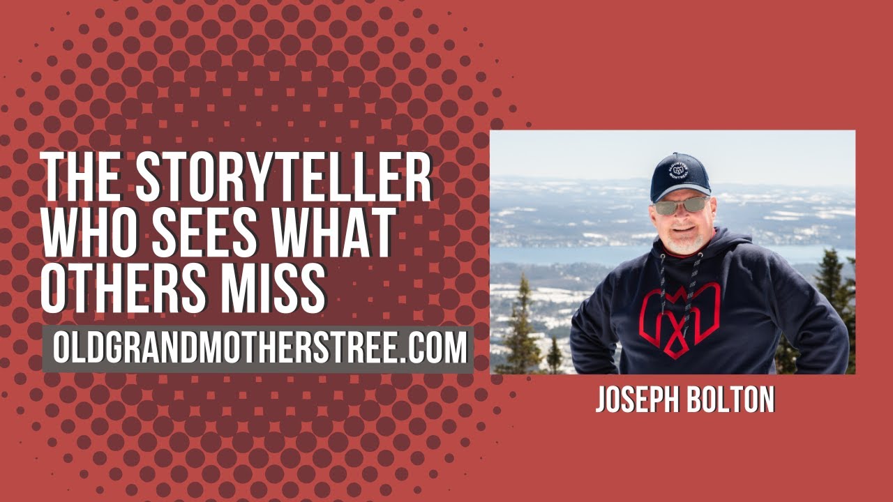 The Storyteller Who Sees What Others Miss | Joseph Bolton of ...