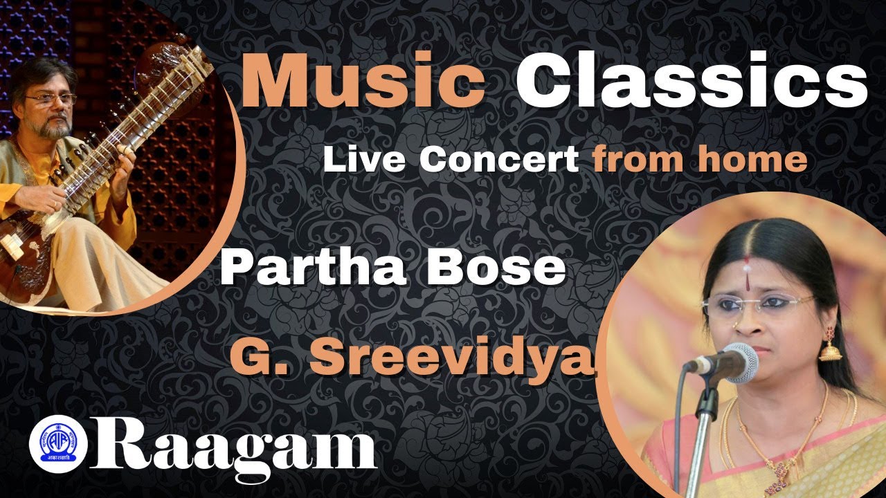 Music Classics || Live Concert || Partha Bose & G Sreevidya - YouTube