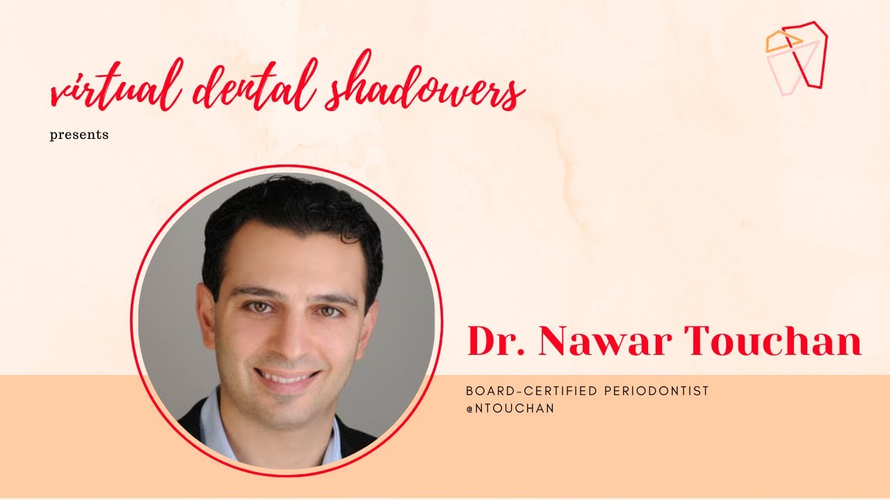 VDS | Learn from a Board-Certified Periodontist with Dr. Nawar Touchan ...