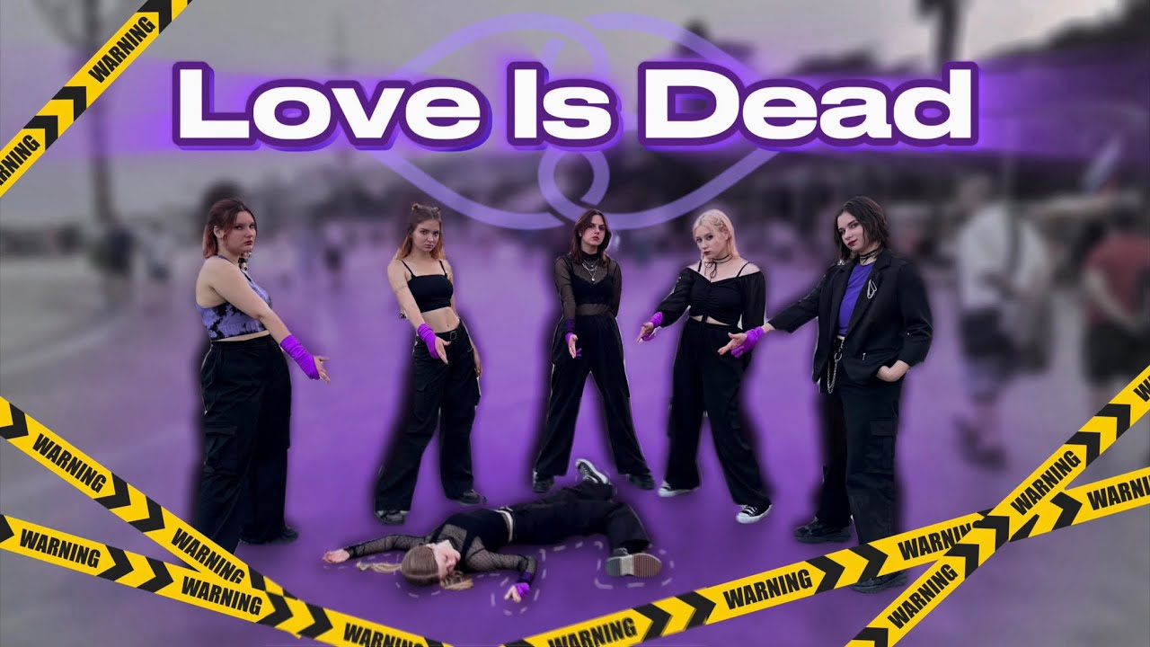 [K-POP IN PUBLIC] PURPLE KISS (퍼플키스) “Love Is Dead” Dance cover by ...
