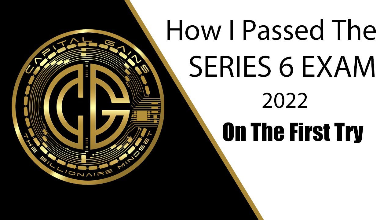 How I Passed the Series 6 Exam on the First Try 2022- Study Discount ...
