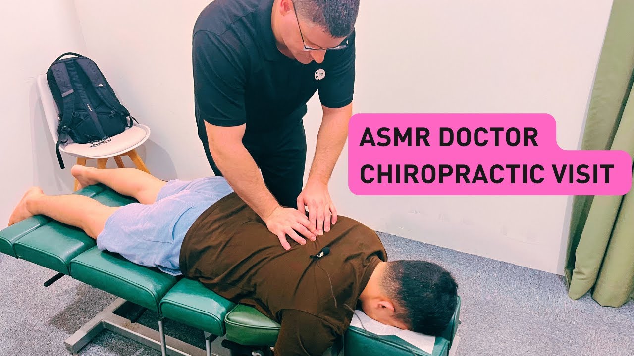 ASMR doctor . Satisfying ASMR spinal crack . Asmr chiropractic ...