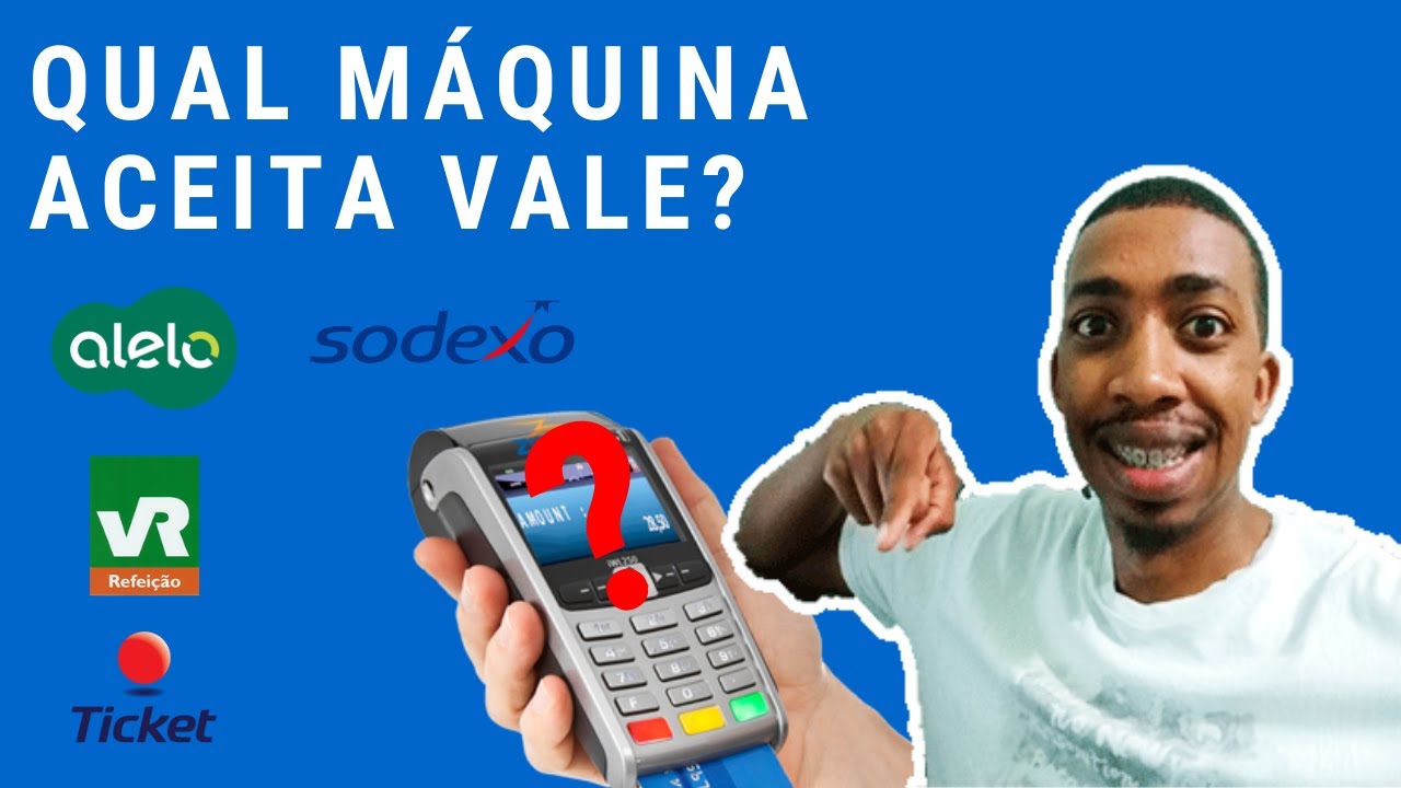 Quais Máquinas de Cartão Aceitam Vale Alimentação e Refeição? (Alelo ...