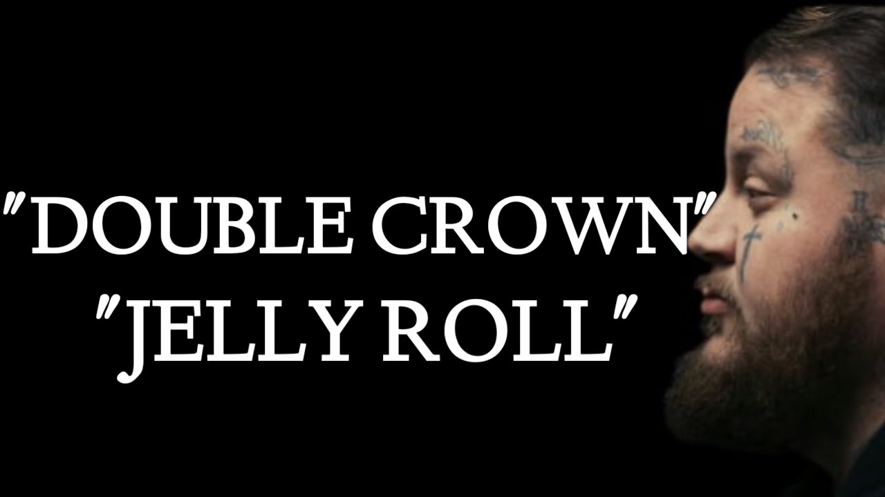 Jelly Roll - " Double Crown " -(Song)#rjmusic - YouTube