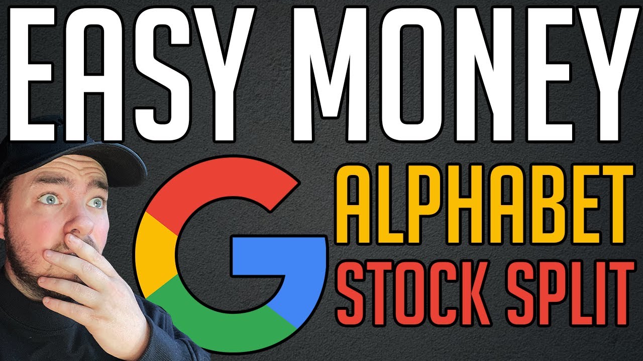 HOW TO MAKE EASY MONEY FROM THE GOOGLE STOCK SPLIT! - YouTube