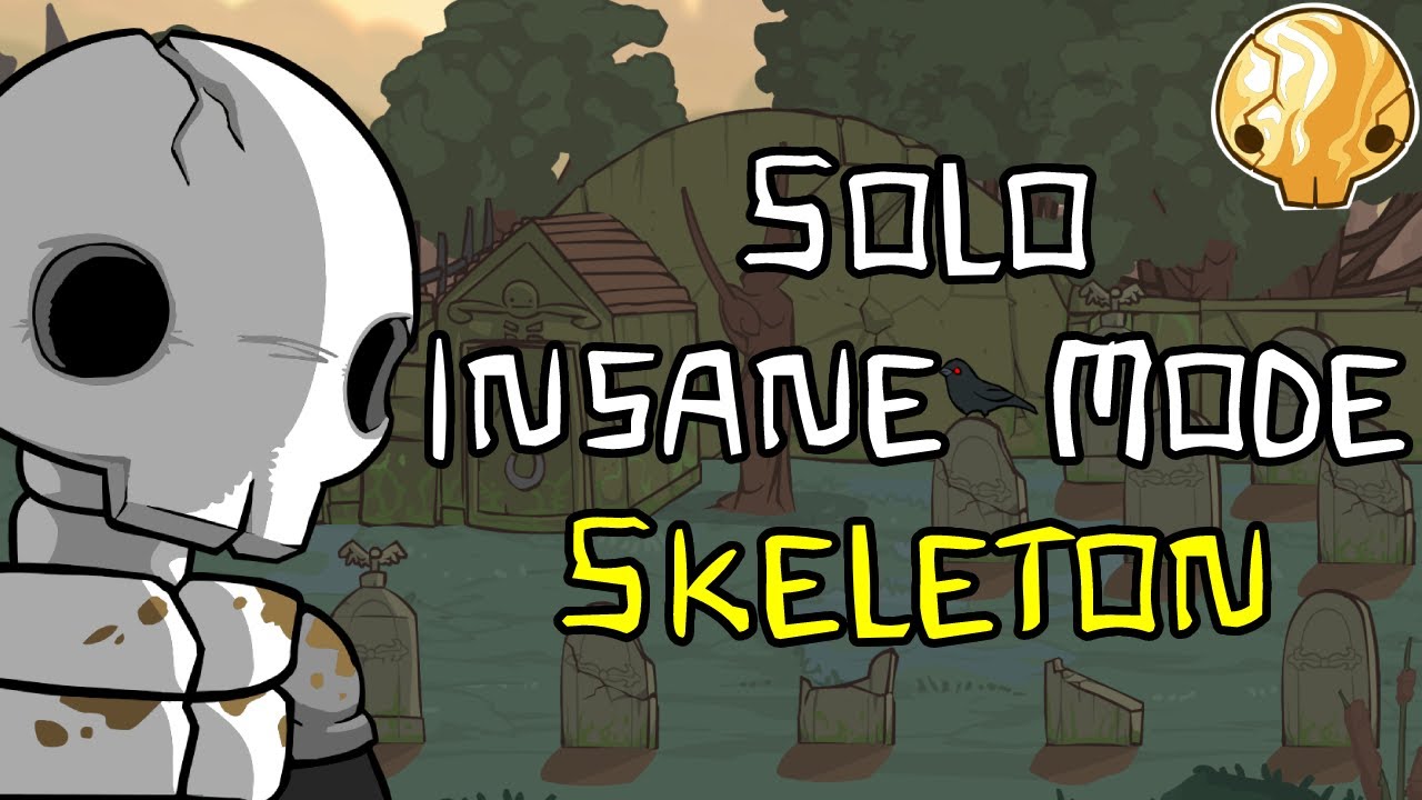 Castle Crashers - Solo Insane Mode as Skeleton (No Potions) (No Deaths ...