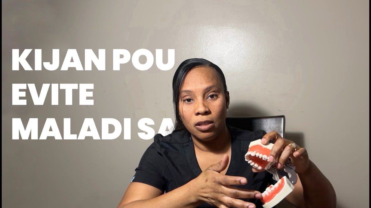Men Kijan Pou Evite Parodontit Nan Bouch - YouTube