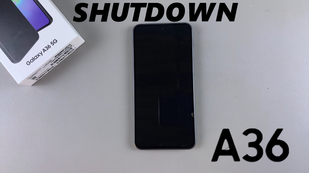 How To Turn OFF (Shutdown) Samsung Galaxy A36 - YouTube