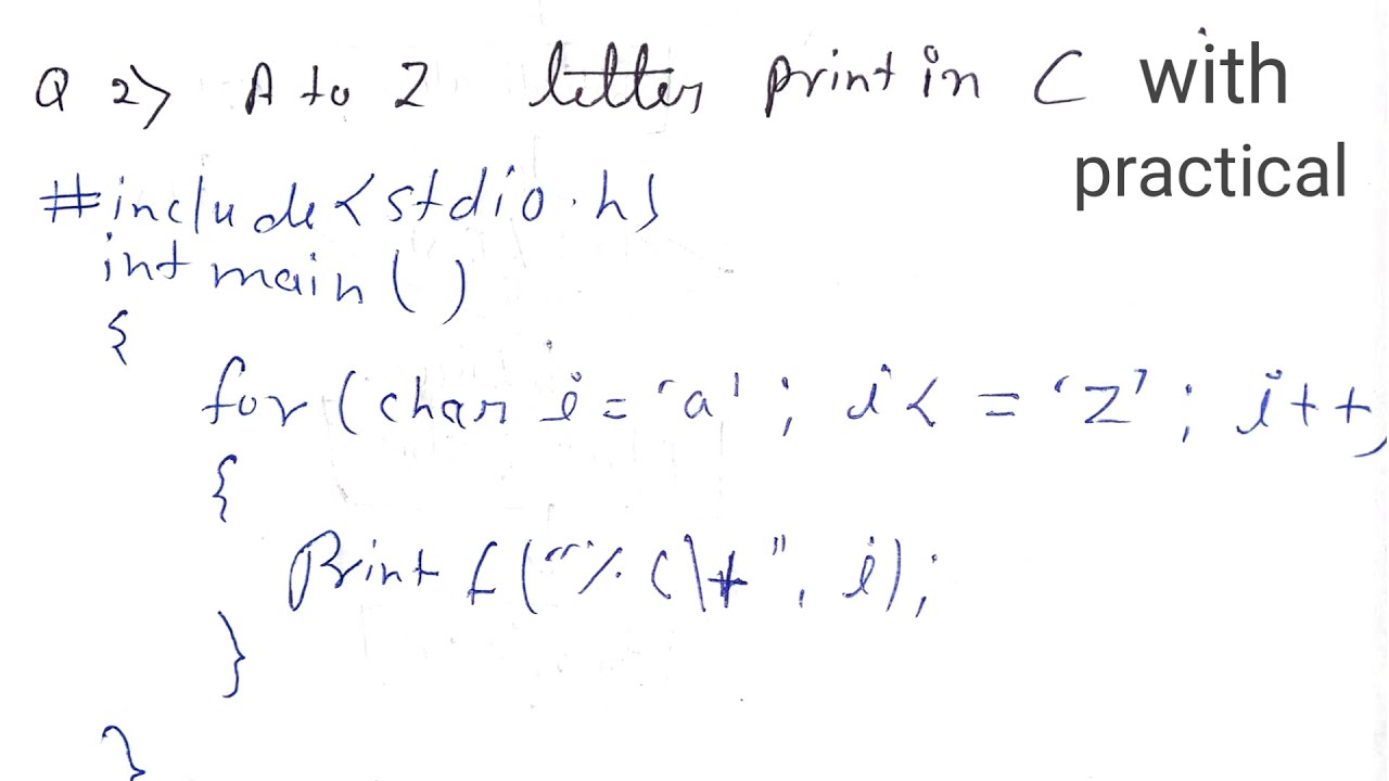 How To Print A to Z Latter In C Programming Using For Loop A Z how-to-print-a-to-z-latter-in-c-programming-using-for-loop-a-z