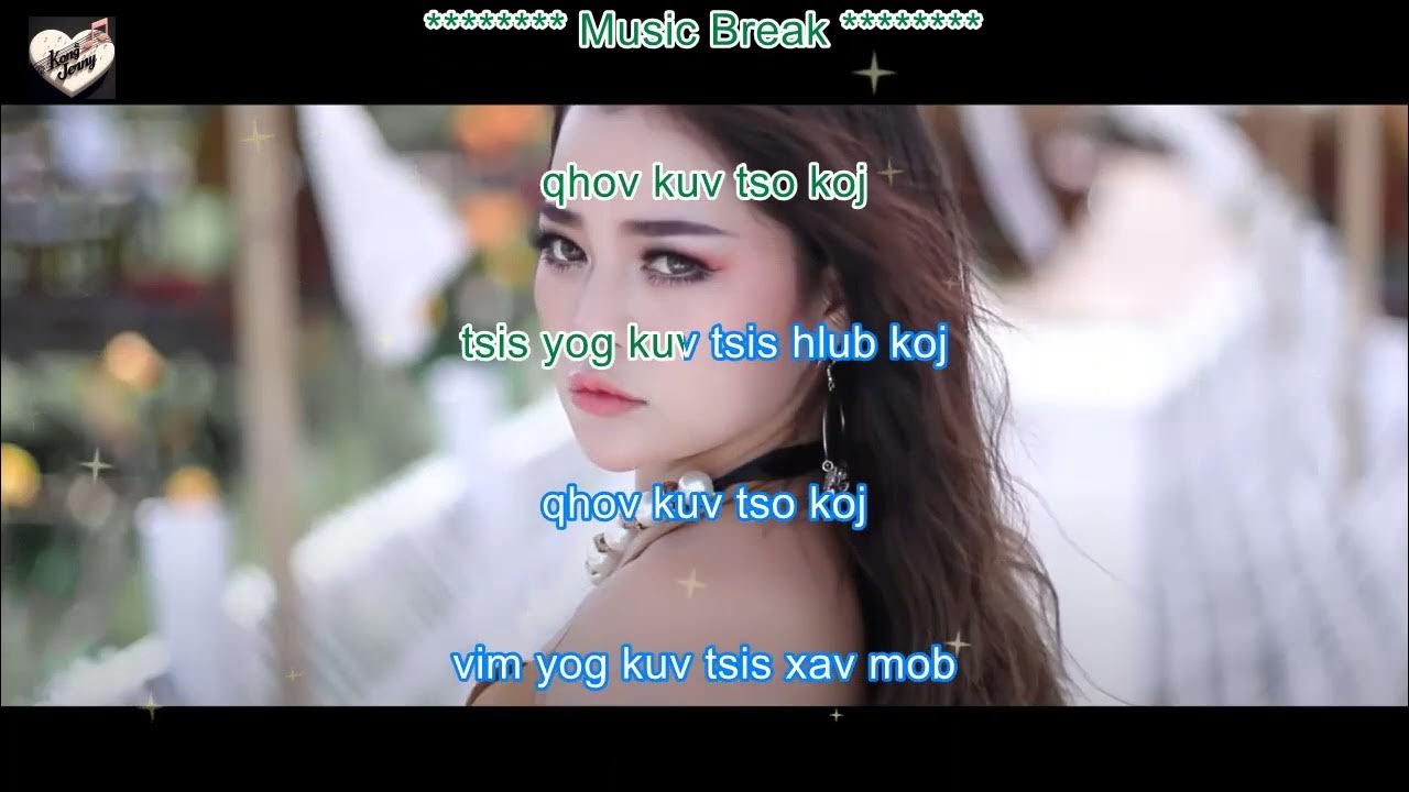 Tso Koj Vim Tsis Xav Mob (Maiv Thoj) Karaoke - YouTube