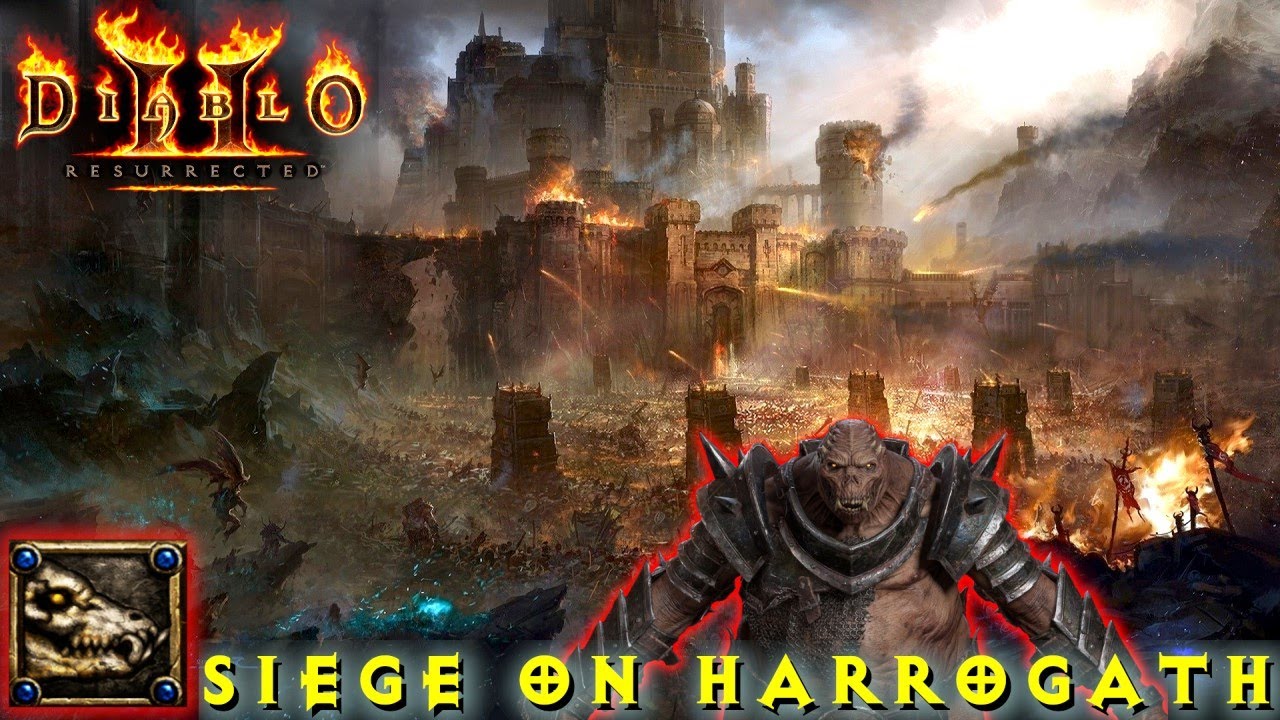 Siege on Harrogath - Act V | Diablo II: Resurrected - YouTube