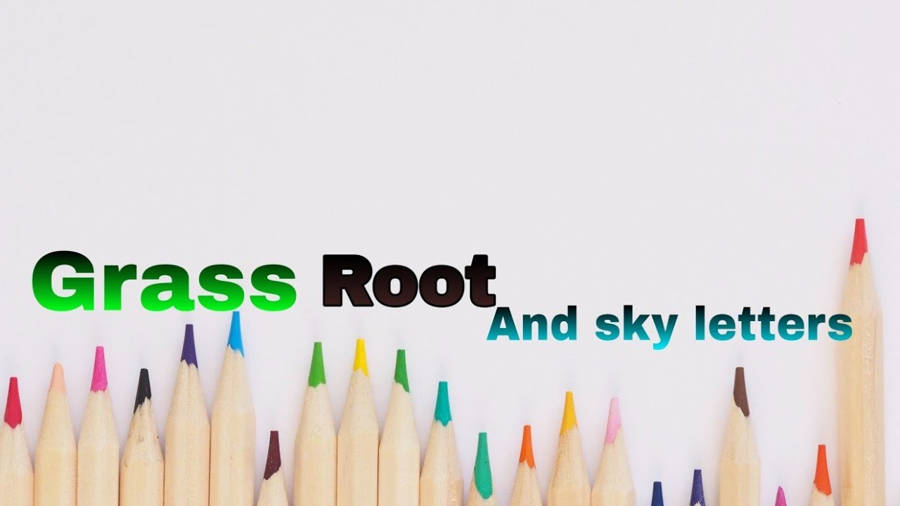 Kg Grass, Root and Sky letters by Adeela Sohail - YouTube
