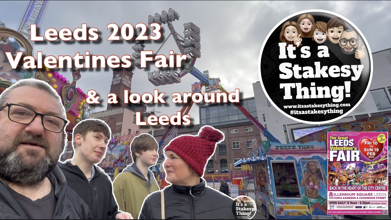 Leeds 2023 Valentines Fair / Walk around the streets of Leeds # ...