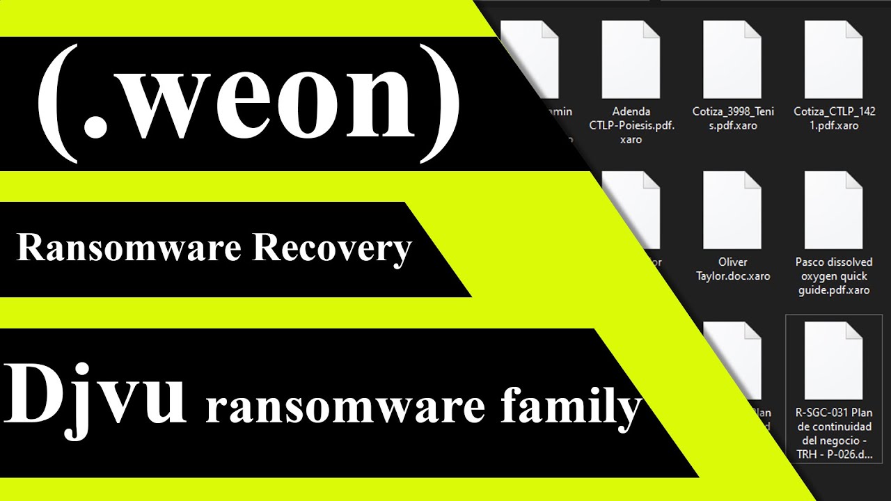 || SOLVED || Weon (.weon) Djvu ransomware virus - removal and ...