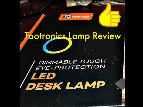 Tao Tronics LED Lamp Review - YouTube