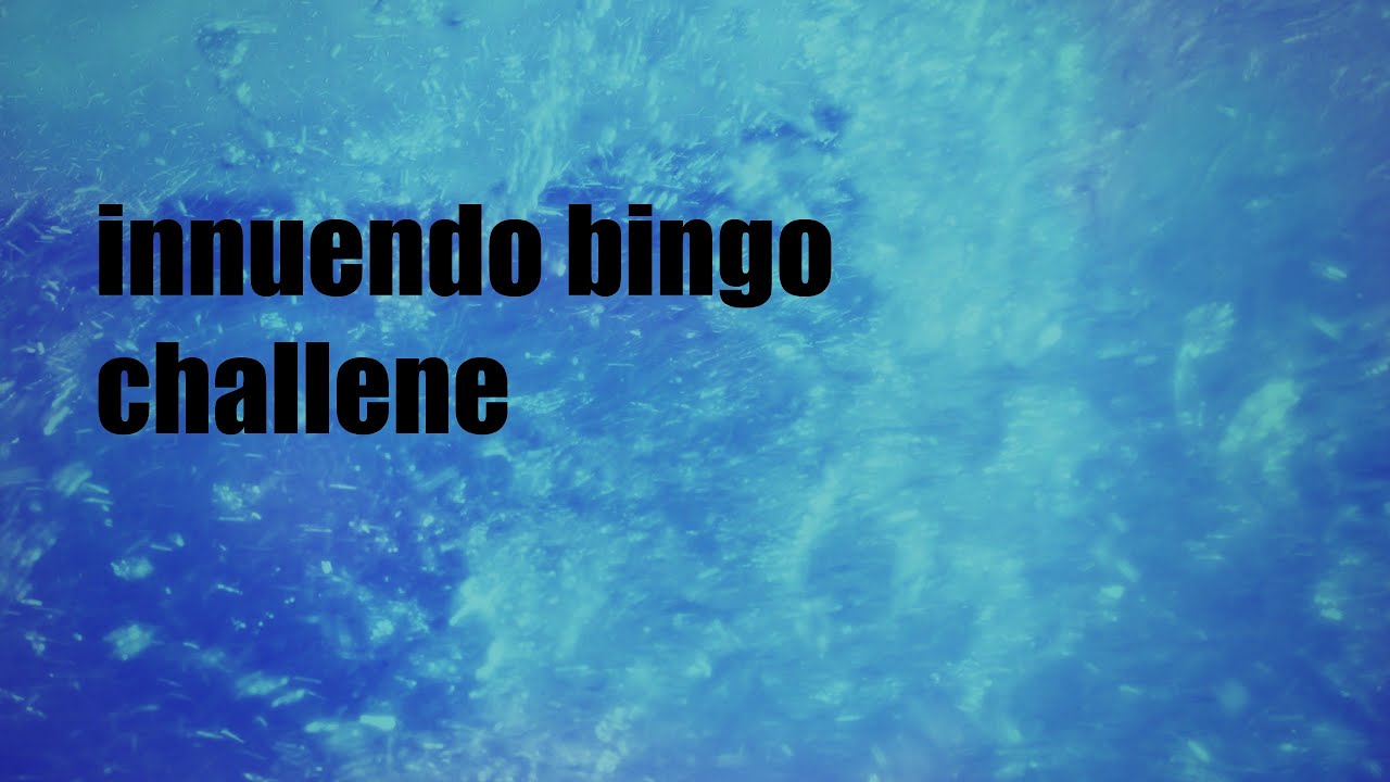 Innuendo Bingo challenge - YouTube